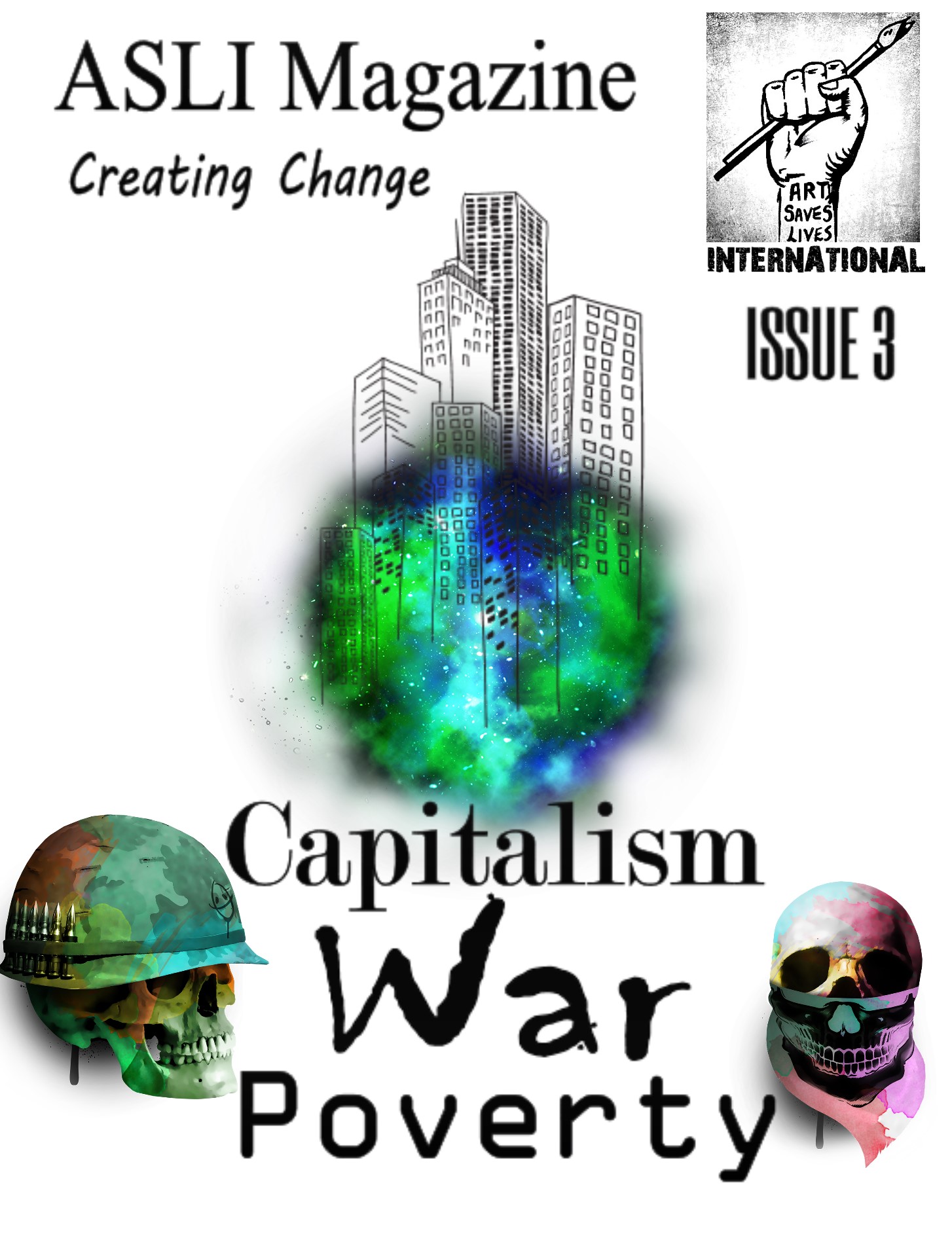 Issue 3 – Capitalism, War and Poverty – ASLI Magazine – ASLI MAGAZINE ...